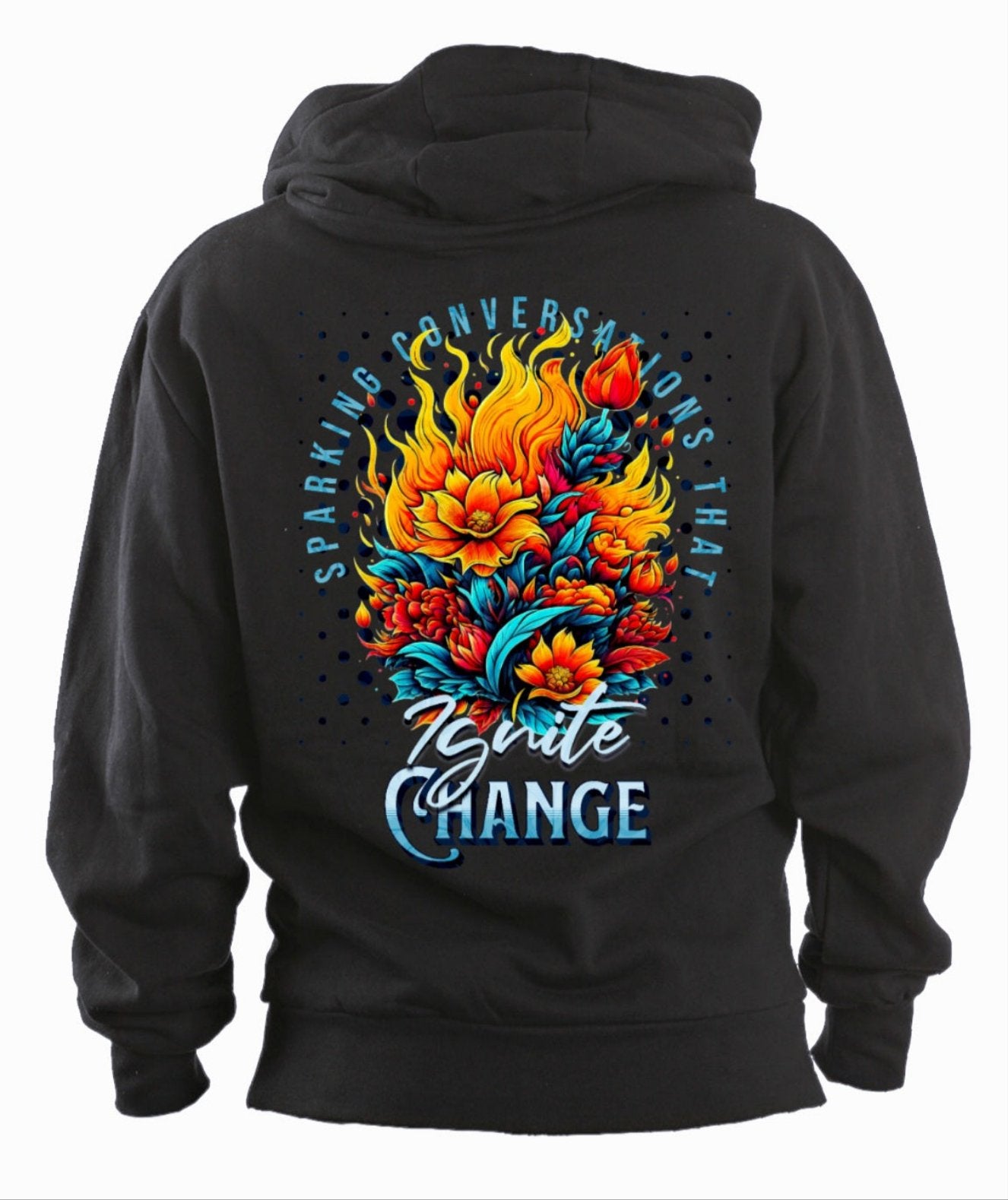Ignite Change Hoodie - 4th Dimension Apparel